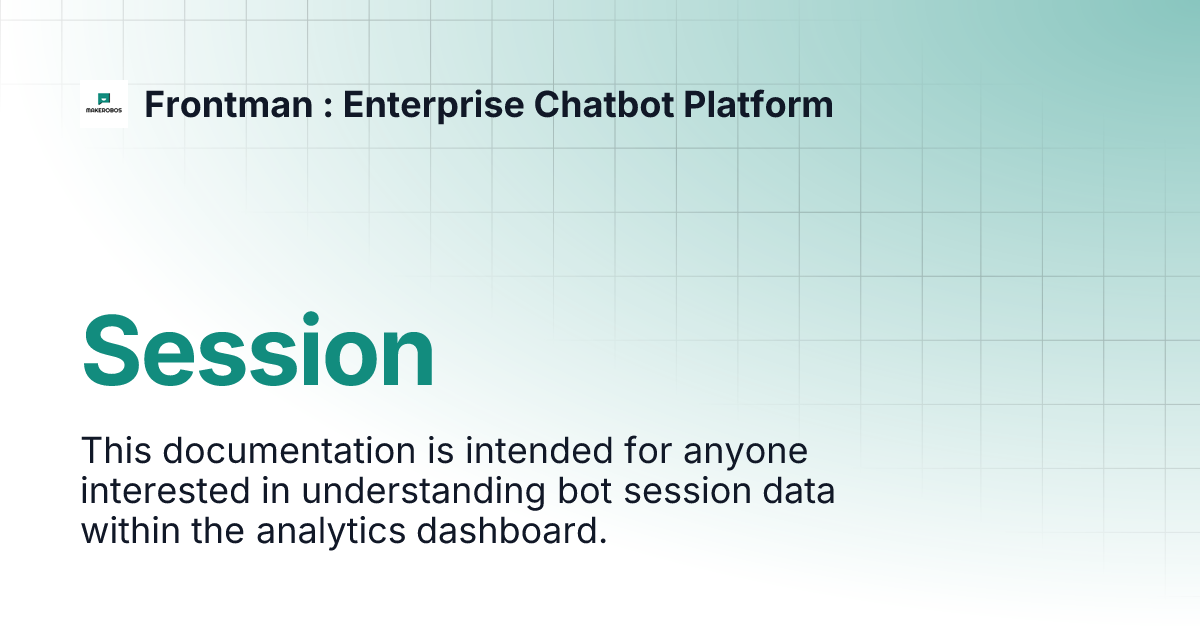Session | Frontman : Enterprise Chatbot Platform